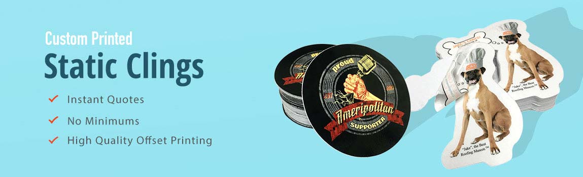 Static Clings, Vinyl Static Clings, Custom Static Clings